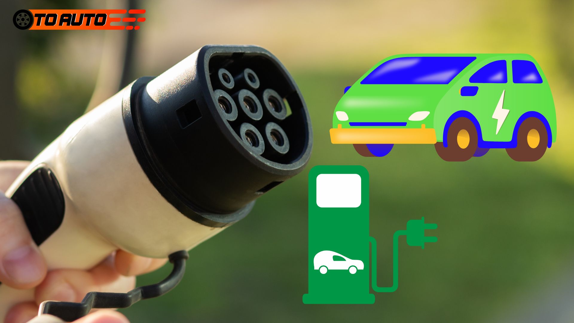 Electric Car Charging Guide: How to Safely Charge your Car at Home and on the Road - otoauto.net